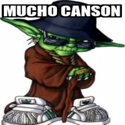 Meme Personalizado - Mucho Canson - 31725634