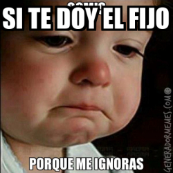 Meme Personalizado - Si te doy el fijo - 31729938