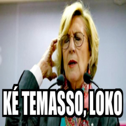 Meme Personalizado - Ké temasso, loko - 31734000