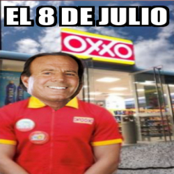 Meme Personalizado - EL 8 DE JULIO - 31750316