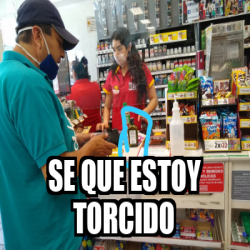 Meme Personalizado - Se que estoy torcido - 31753958
