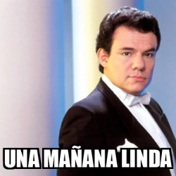 Meme Personalizado - Una mañana linda - 31760146