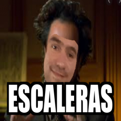 Meme Personalizado - ESCALERAS - 31772396