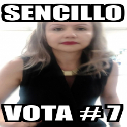 Meme Personalizado - Sencillo Vota # 7 - 31779408