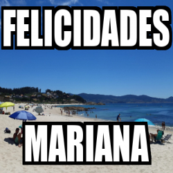 Meme Personalizado - Felicidades Mariana - 31779710