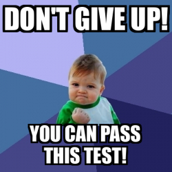 Meme Bebe Exitoso - don't give up! you can pass this test! - 31781506