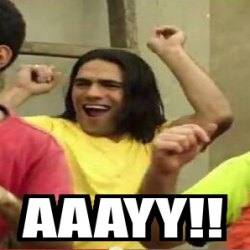 Meme Personalizado - AAAYY!! - 31789156