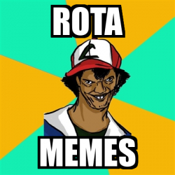Meme Ash Pedreiro - rota memes - 31789398