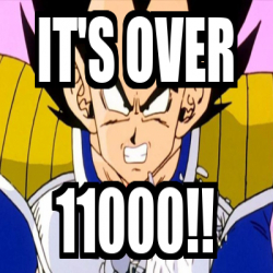 Meme Personalizado - It's over 11000!! - 31809032