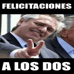 Meme Personalizado - Felicitaciones A los dos - 31822608