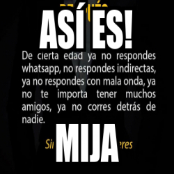 Meme Personalizado - Así es! Mija - 31840328