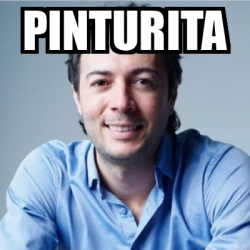 Meme Personalizado - Pinturita - 31853373