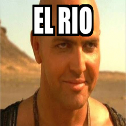 Meme Personalizado - EL RIO - 31859858