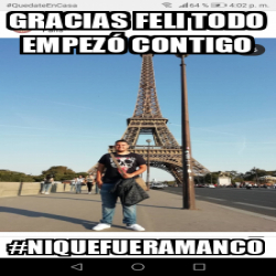Meme Personalizado - Gracias feli todo empezó contigo #niquefueramanco ...