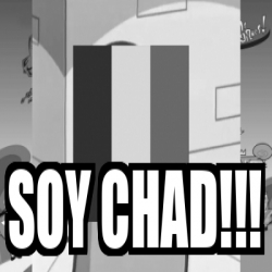 Meme Personalizado - soy chad!!! - 31875224