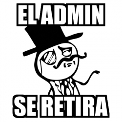 Meme Feel Like A Sir - El admin Se retira - 31883970