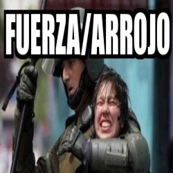 Meme Personalizado - FUERZA/ARROJO - 31098757