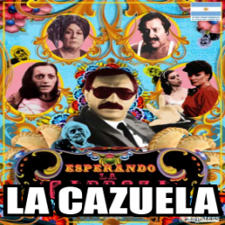 Meme Personalizado - La Cazuela - 31900910
