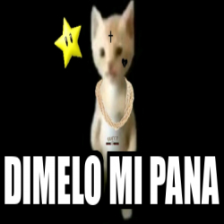 Meme Personalizado - dimelo mi pana - 31911954