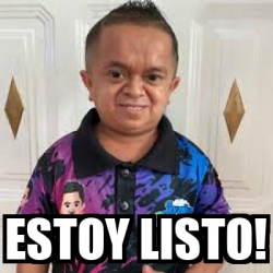 Meme Personalizado - Estoy listo! - 31926374