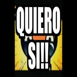 Meme Personalizado - Quiero Si!! - 31952221