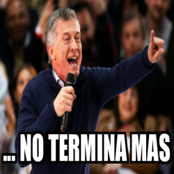 Meme Personalizado - ... no termina mas - 31953188
