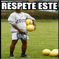 Meme Personalizado - Respete este - 31956452