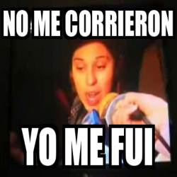 Meme Personalizado - No me corrieron yo me fui - 31978681