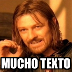 Meme Boromir - mucho texto - 31996871