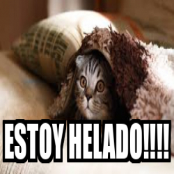 Meme Personalizado - Estoy helado!!!! - 32001574