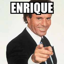 Meme Julio Iglesias - Enrique - 32003572