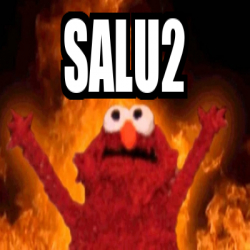 Meme Personalizado - Salu2 - 32005563