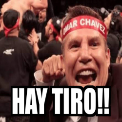 Meme Personalizado - Hay tiro!! - 32102342