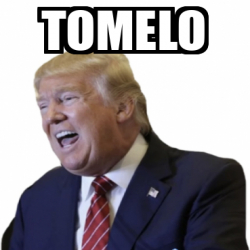 Meme Personalizado - Tomelo - 32139561