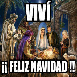 Meme Personalizado - Viví ¡¡ feliz navidad !! - 32144580