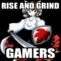 Meme Personalizado - rise and grind gamers - 32145497