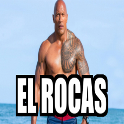 Meme Personalizado - el rocas - 32153681