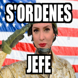 Meme Personalizado - S'ordenes jefe - 32157245
