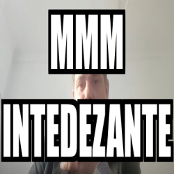 Meme Personalizado - MMM INTEDEZANTE - 32160394