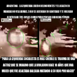 Meme Personalizado - argentina - la izquierda libero delincuentes y el ...