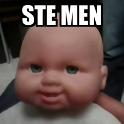 Meme Personalizado - STE men - 32167313