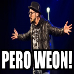 Meme Personalizado - Pero weon! - 32170509