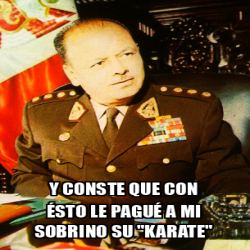 Meme Personalizado - y conste que con ésto le pagué a mi sobrino su ...