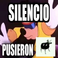 Meme Personalizado - silencio - 32172328