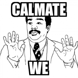 Meme Ay Si - CALMATE WE - 32177184