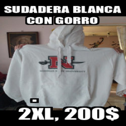 Meme Personalizado - Sudadera blanca con gorro . 2xl, 200$ - 32177651