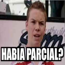 Meme Personalizado - Habia parcial? - 32188814