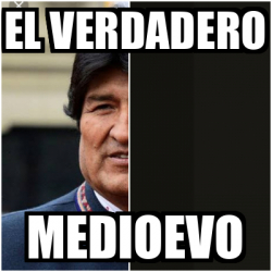 Meme Personalizado - El verdadero Medioevo - 32021087