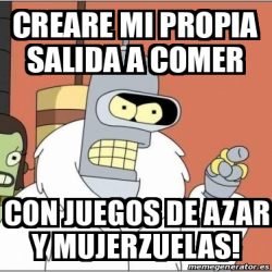 Meme Personalizado - Creare mi propia salida a comer - 32028507