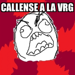 Meme Rage FU - callense a la vrg - 32029972